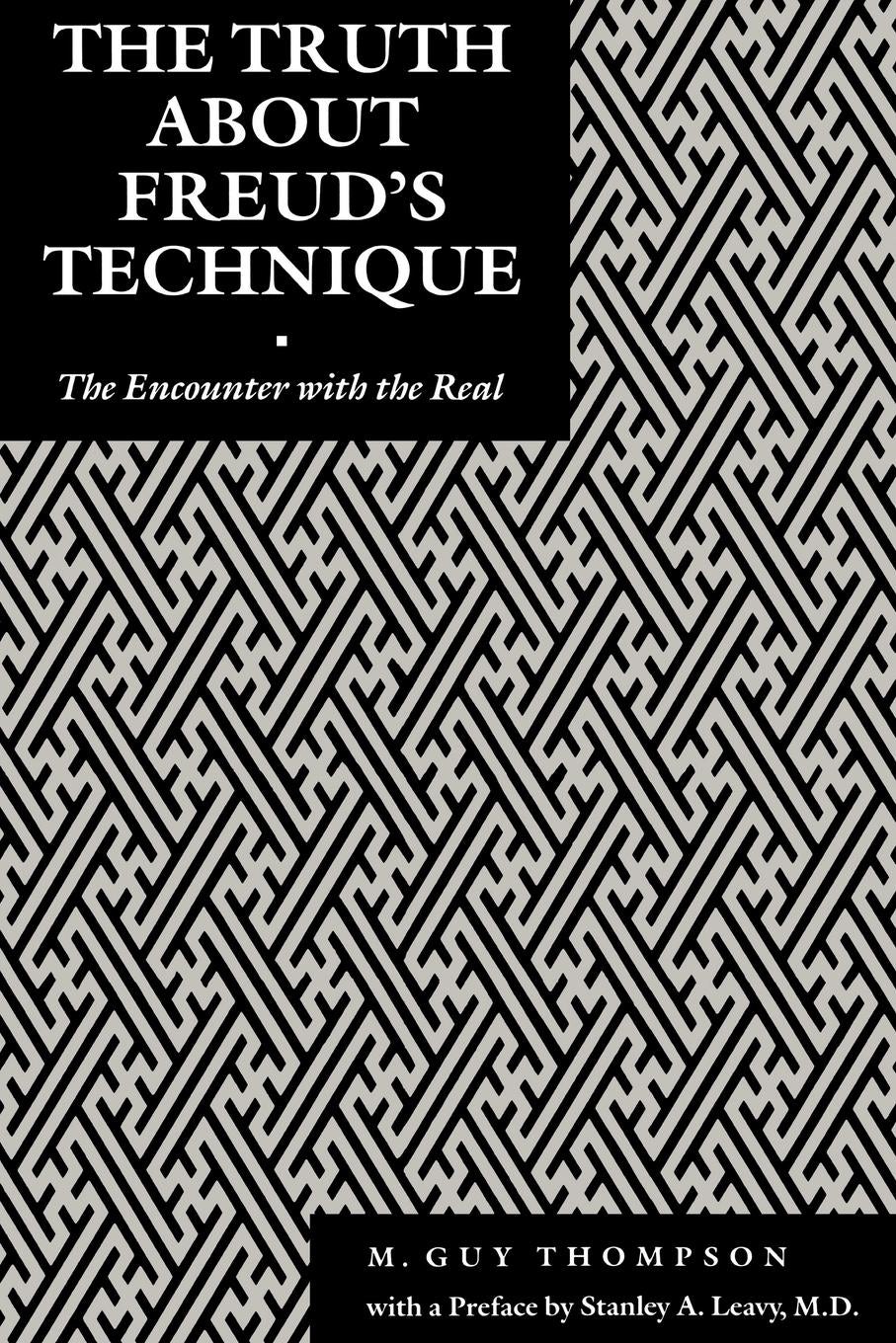 The Truth About Freud's Technique