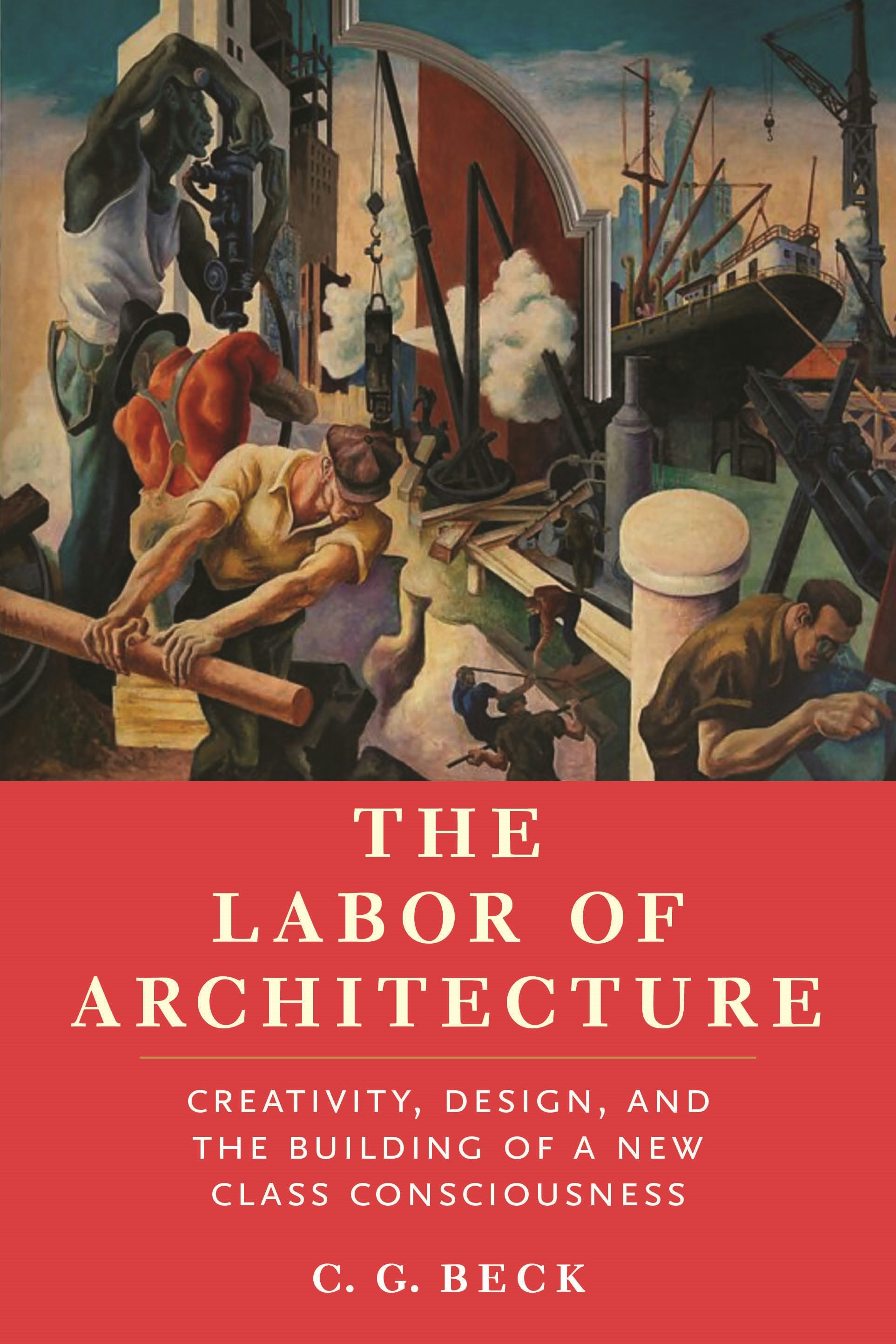 The Labor of Architecture