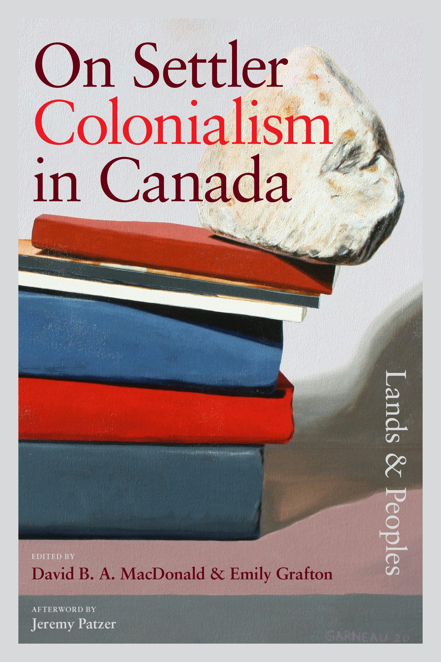On Settler Colonialism in Canada: Lands and Peoples